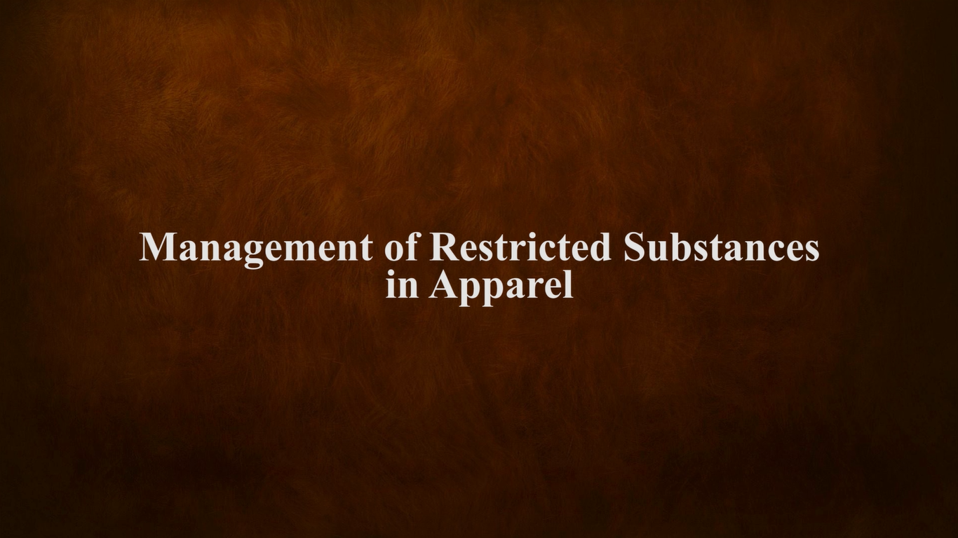 Management of Restricted Substances in Apparel - Qualpedia®